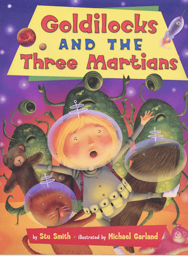 Goldilocks and The Three Martians